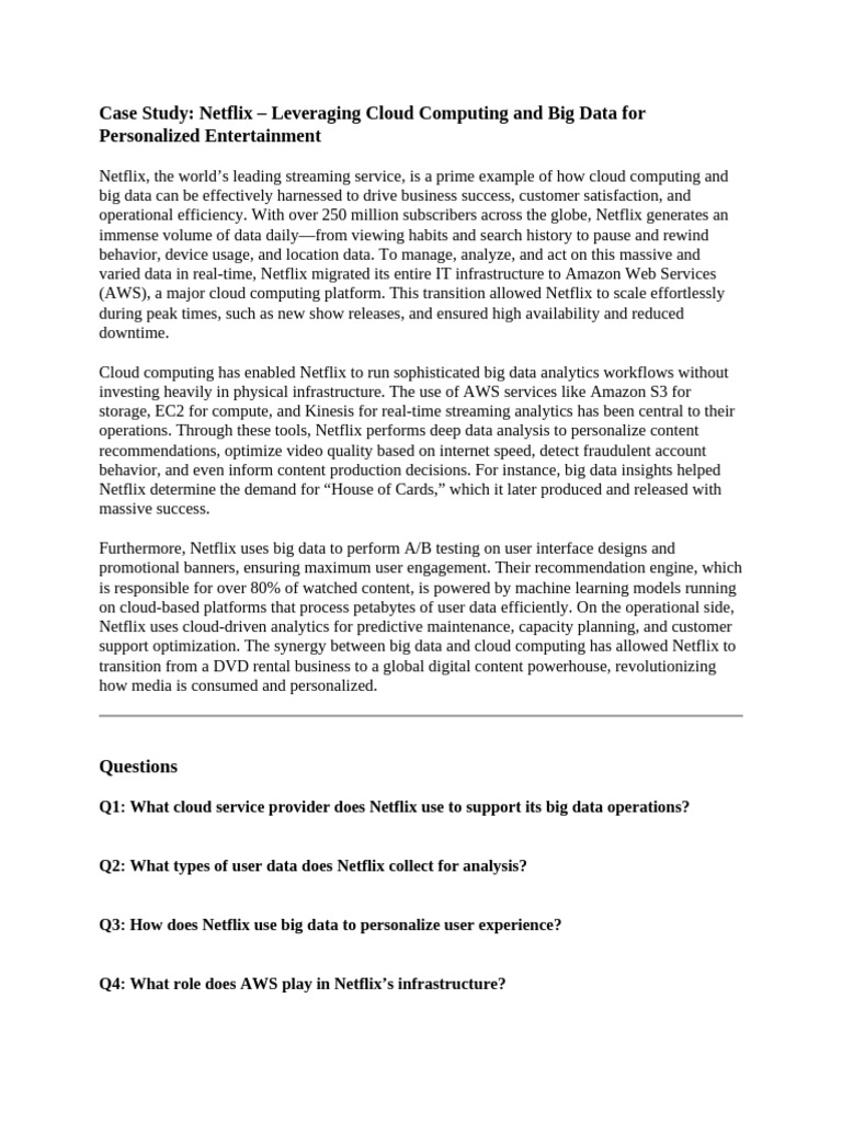 Case Study Netflix - Leveraging Cloud Computing and Big Data For Personalized Entertainment ...