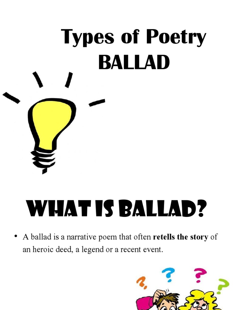 Types of Poetry - Ballads | PDF | Ballad | Poetry