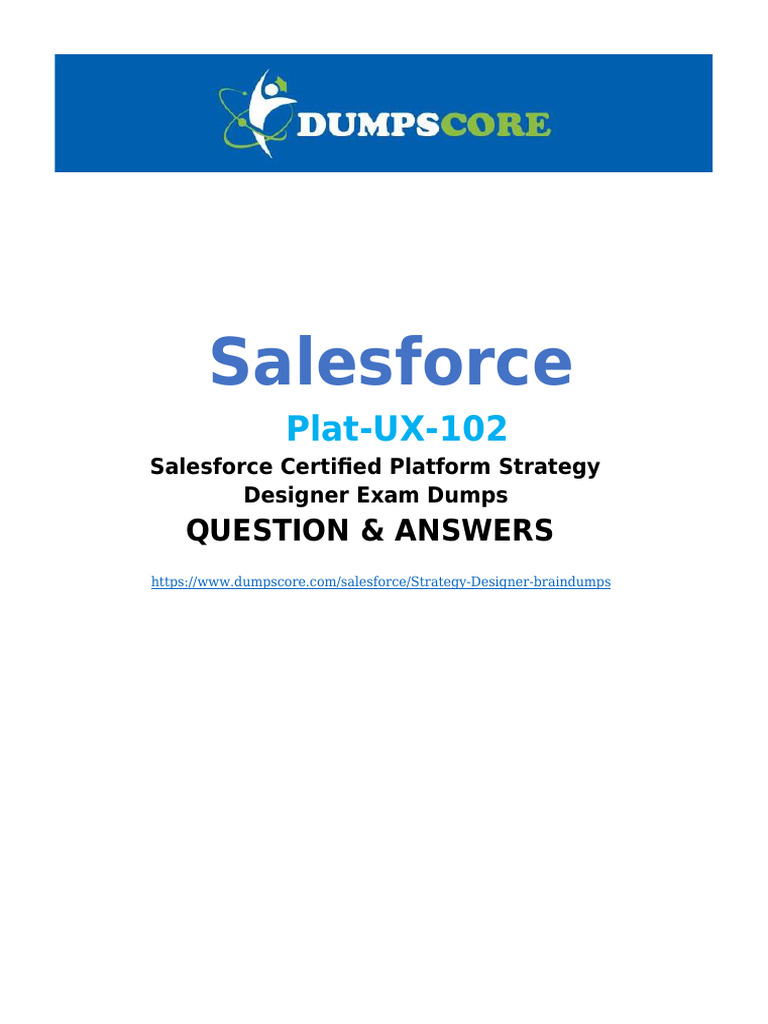 (Plat-UX-102 Exam) Platform Strategy Designer Dumps | PDF | Cognitive ...