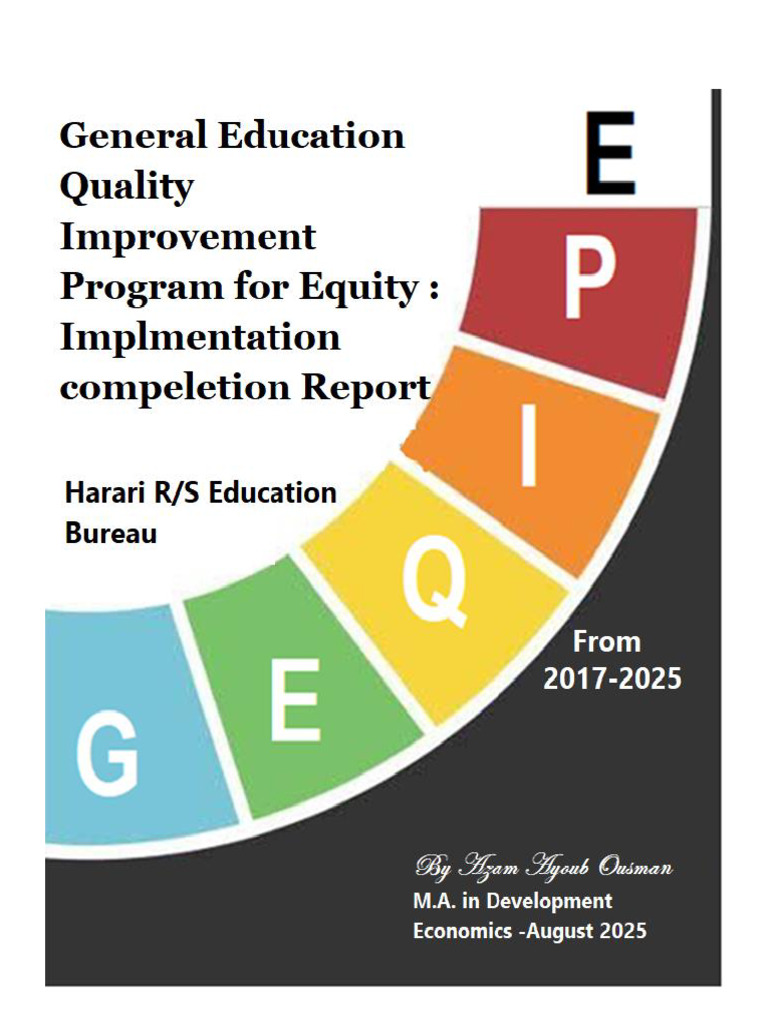 General Education Quality Improvement Program For Equity - Implementation Completion Report ...