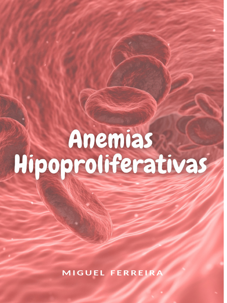 Anemia Hipoproliferativa e Microcitose | PDF | Anemia | Ferro
