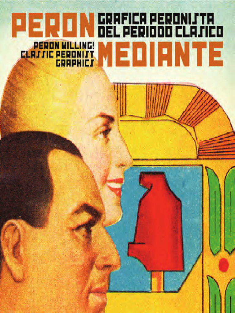 Gráfica Peronista Clásica | PDF | Tipografía | Póster