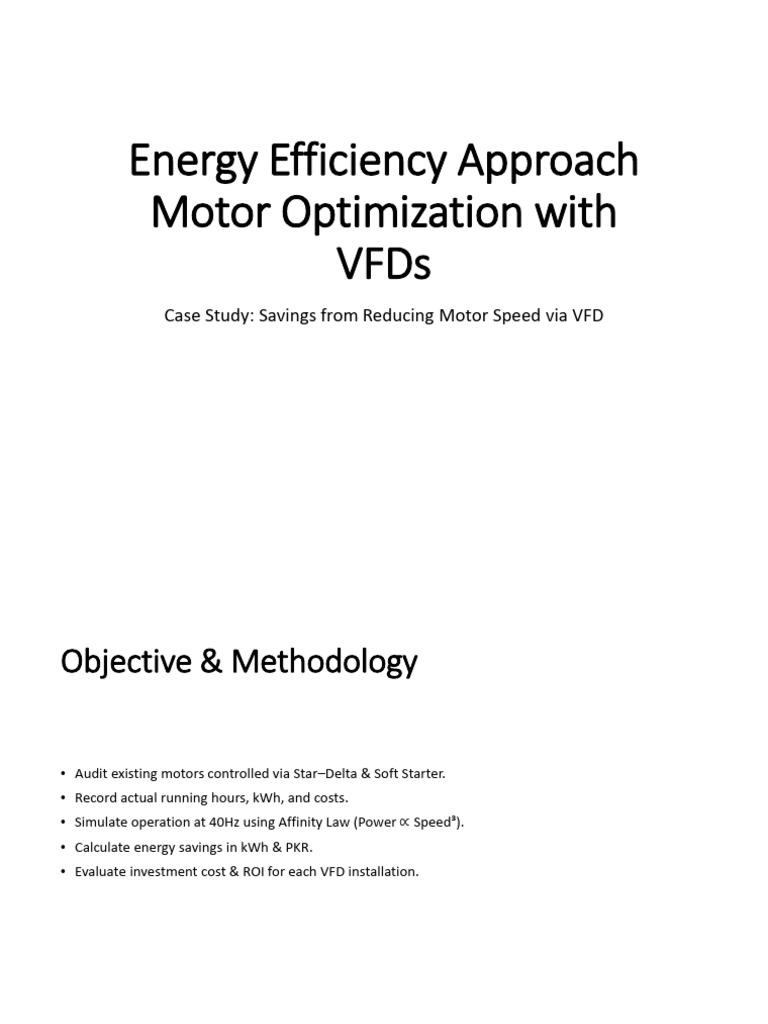 VFD Motor Optimization Case Study | PDF | Pump | Power (Physics)
