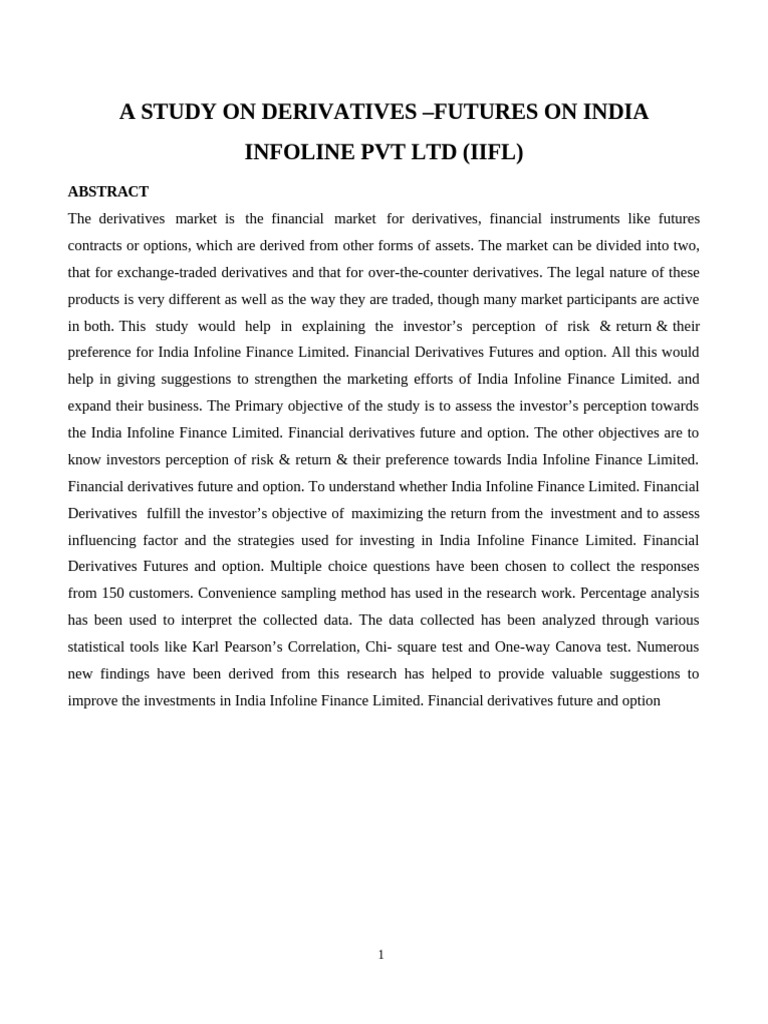 A Study On Derivatives - Futures On India Infoline PVT LTD (Iifl) | PDF ...