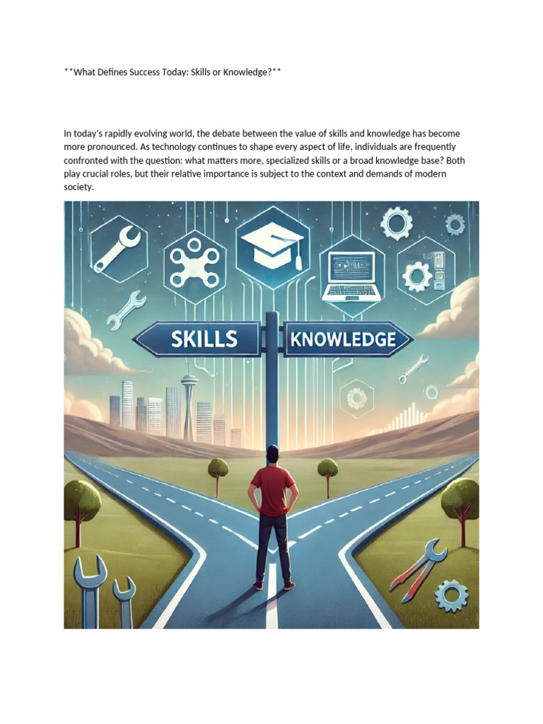 Skills vs. Knowledge: Defining Success Today | PDF | Knowledge | Skill