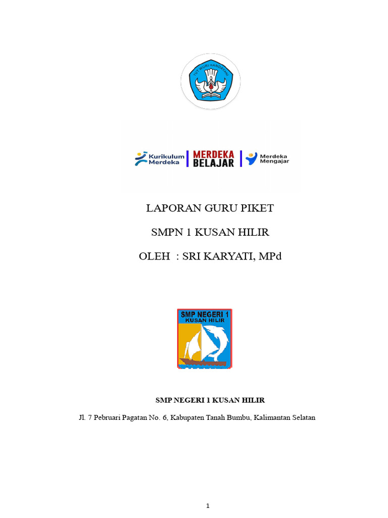 Laporan Tugas Guru Piket SMPN 1 Kusan Hilir | PDF