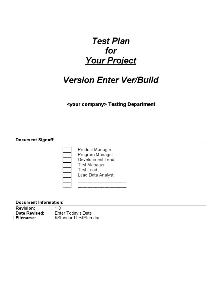 Test Plan For Your Project Version Enter Ver/Build: Testing Department ...