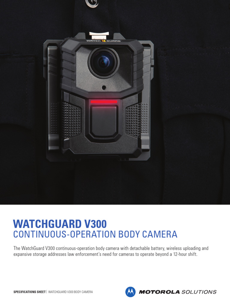 WatchGuard V300 Body Camera Overview | PDF | Camera