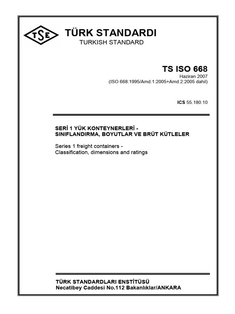 Ts Iso 668 Seri̇ 1 Yük Konteynerleri̇-Siniflandirma Boyutlar Ve Brüt ...