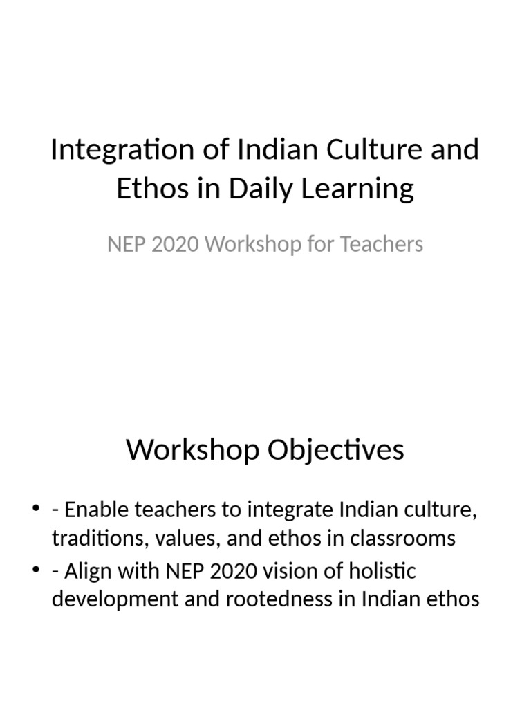Indian Culture Ethos Workshop | PDF