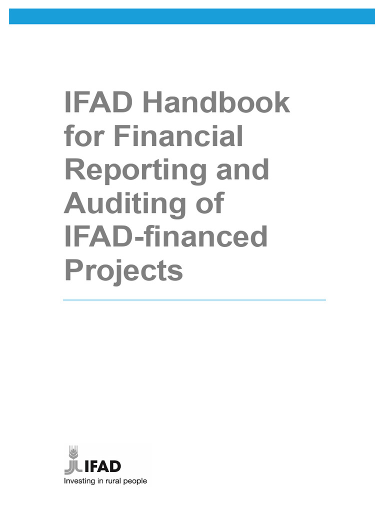 IFAD Handbook For Financial Reporting and Auditing of IFAD-Financed ...