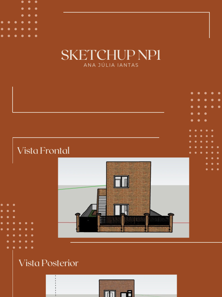 Sketchup Np1: Ana Júlia Iantas | PDF