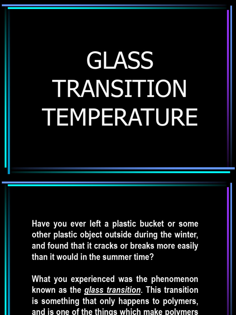 Understanding Glass Transition Temperature | PDF | Polymers | Physical ...