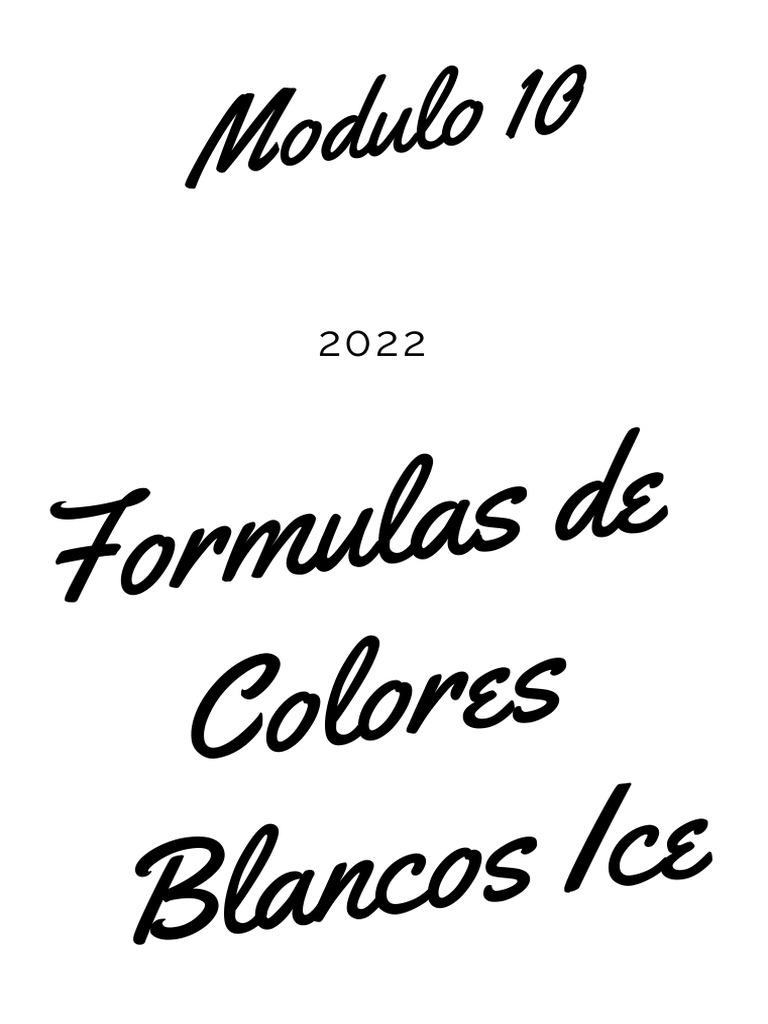 Fórmulas de Colores Blancos Ice | PDF