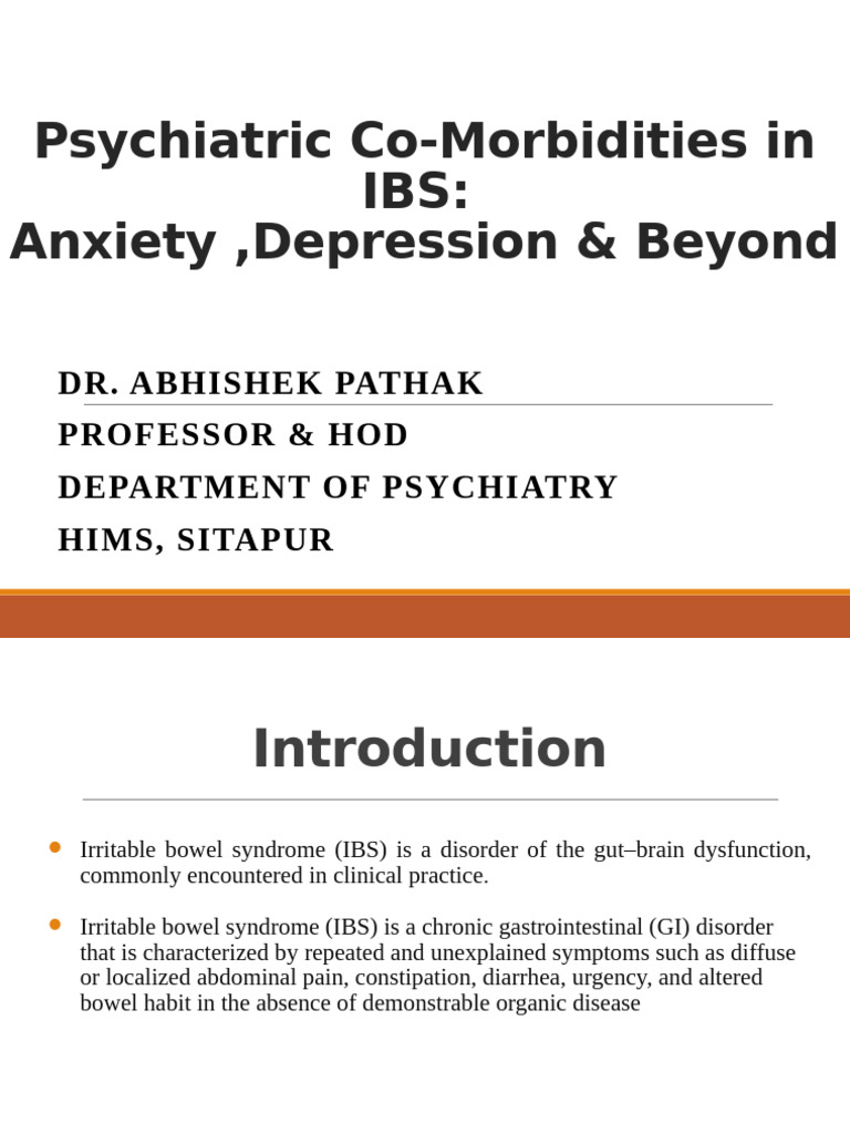 Psychiatric Co-Morbidities in IBS Anxiety, Depression & Beyond | PDF ...
