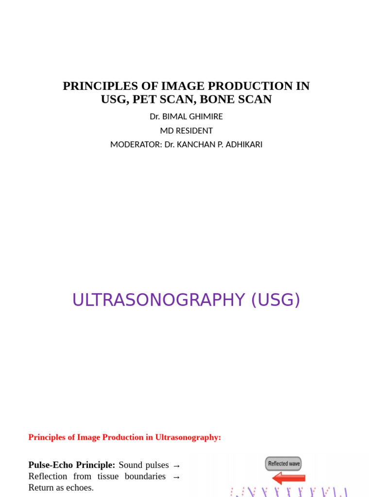 Image Production Principles in USG, PET, Bone Scan | PDF | Positron ...