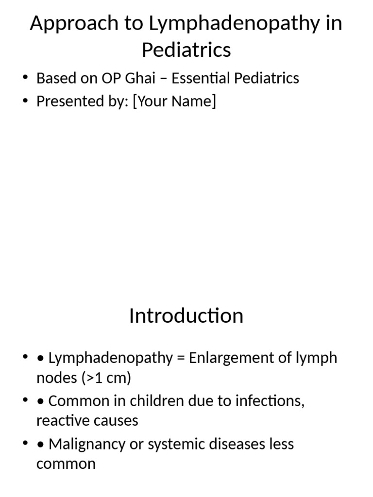 Approach To Lymphadenopathy Pediatrics Updated | PDF | Infection | Medicine