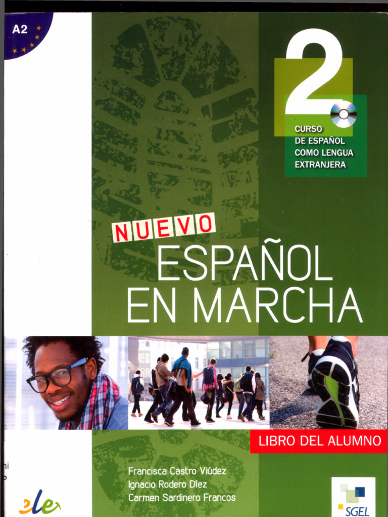 Castro Francisca, Nuevo EspaÃ Ol en Marcha 2. Libro Del Alumno (PDFDrive) | PDF