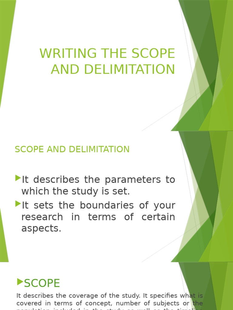 Writing The Scope and Delimitation | PDF | Scope (Computer Science) | Social Psychology