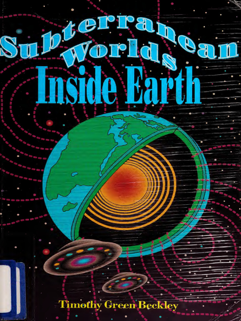 Subterranean Worlds Inside Earth | PDF | Garden Of Eden | Ice