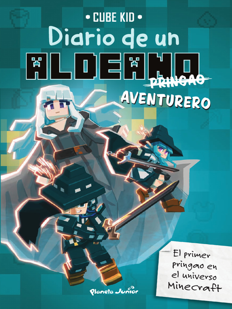 Minecraft Diario de Un Aldeano Pringao Aventurero | PDF
