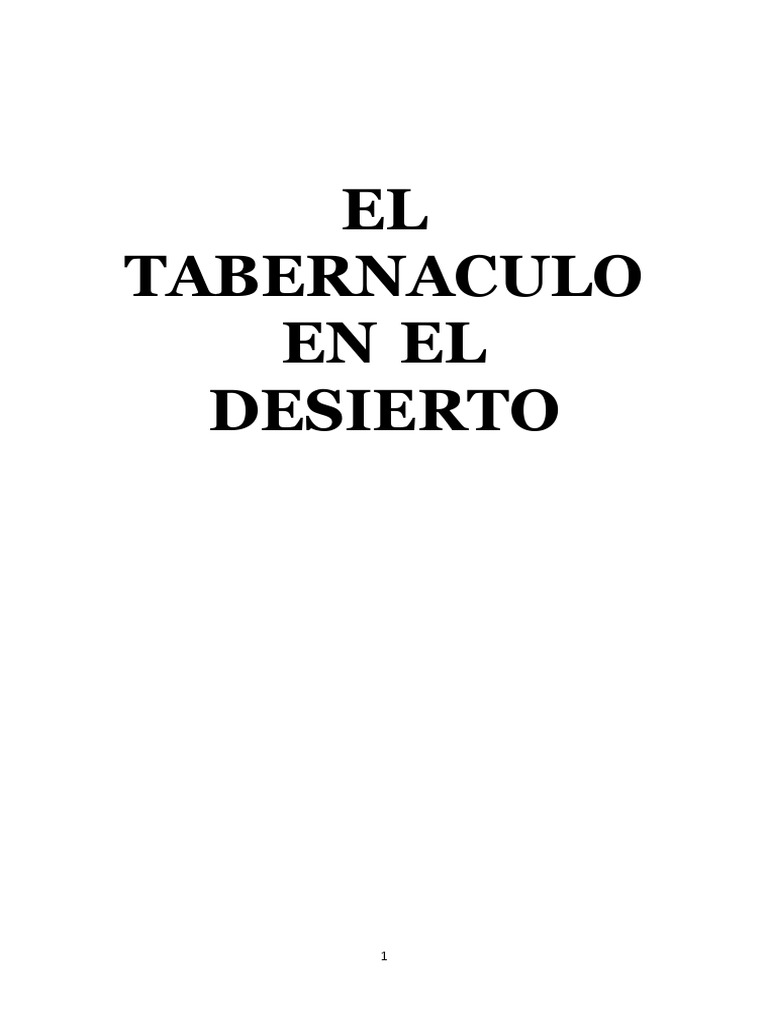 El Tabernaculo en El Disierto The Tabernacle in The Desert OMTC SP ...