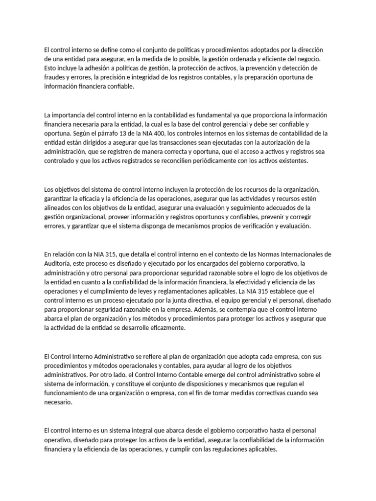 El control interno se define como el conjunto de políticas y ...