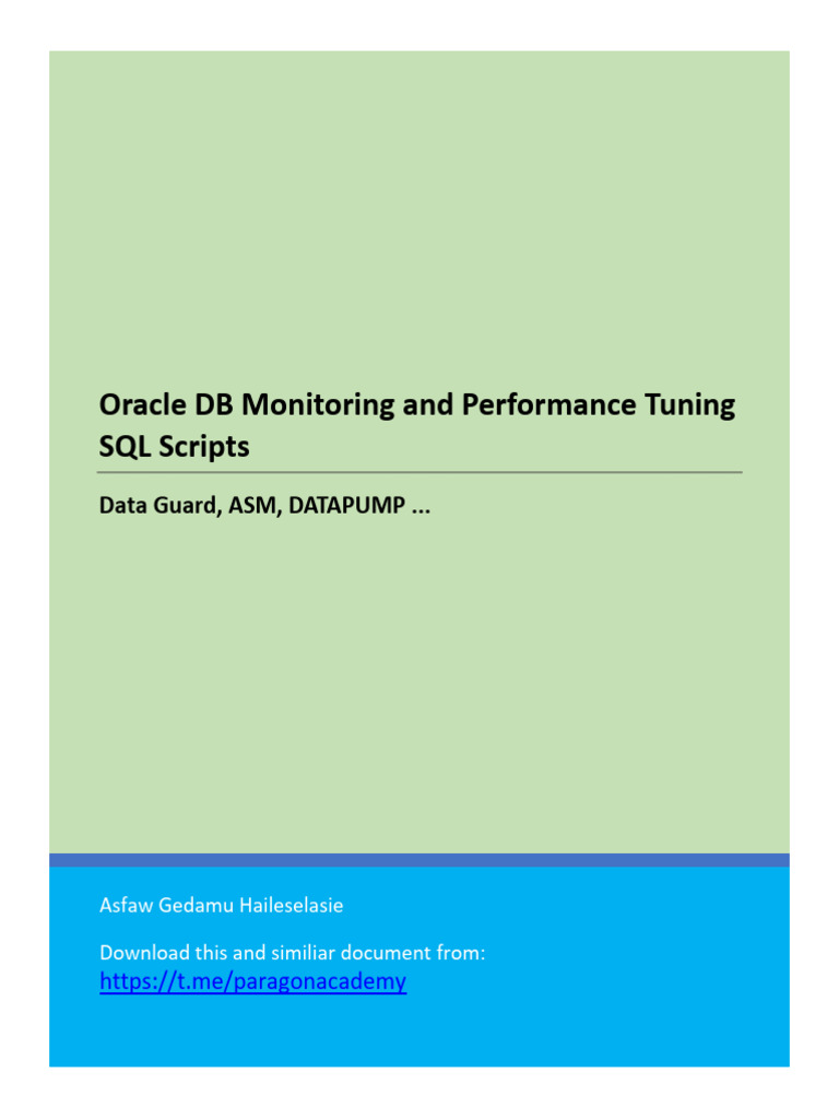 Oracle DB Monitoring and Performance Tuning SQL Scripts | PDF ...