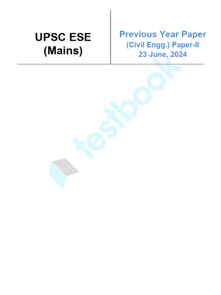 UPSC ESE Mains, 2024 (Civil Engineering-II) Official Paper (Held On 23 ...