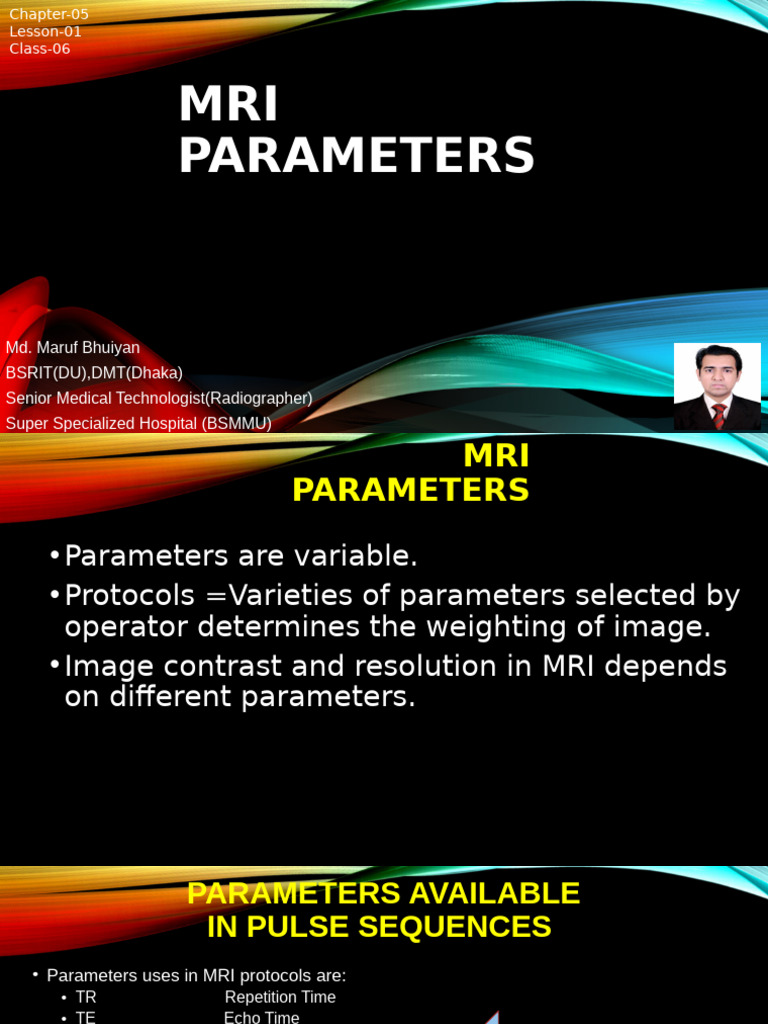 MRI Imaging Parameters Overview | PDF | Magnetic Resonance Imaging ...