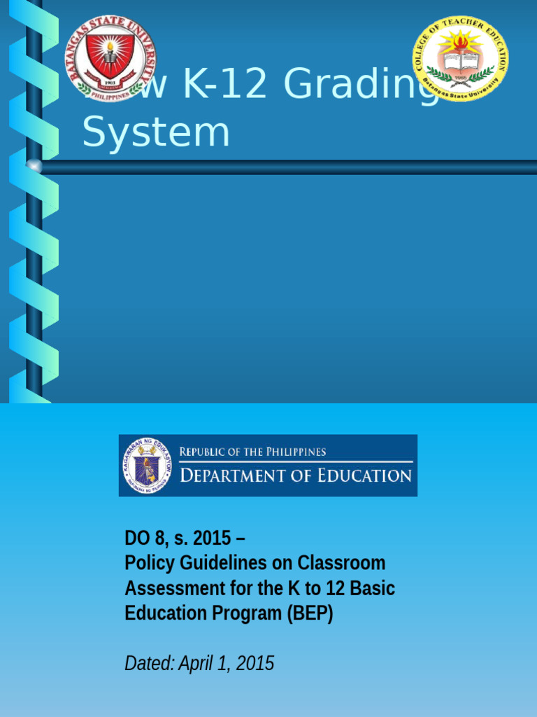 K-12 Grading System Guidelines | PDF | Learning | Educational Stages