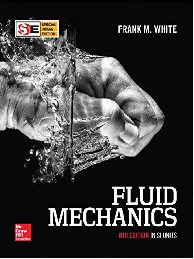Fluid Mechanics (8th Edition) in SI Units | PDF | Fluid Dynamics ...