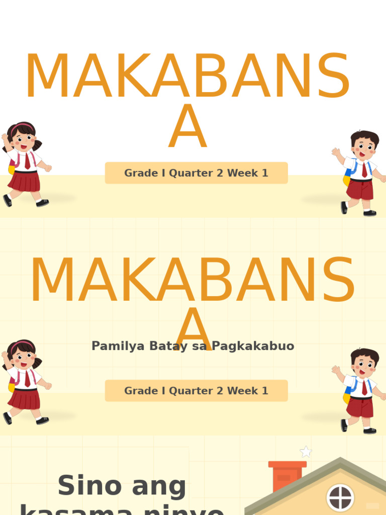 Grade I Quarter 2 Makabansa Week 1 | PDF