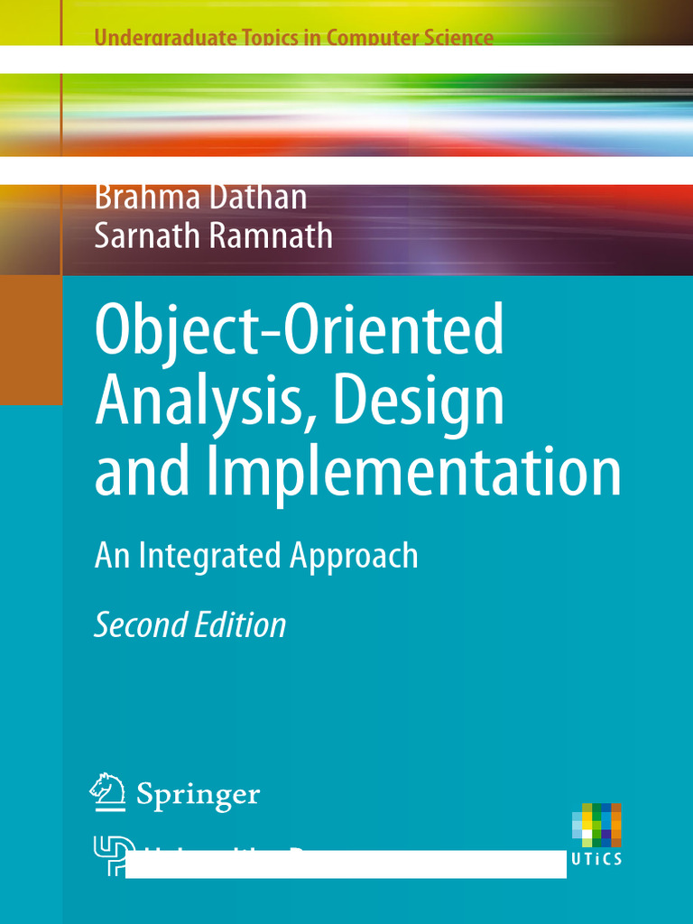 Object-Oriented Analysis, Design and Implementation (An Integrated Approach) (2nd Edition ...