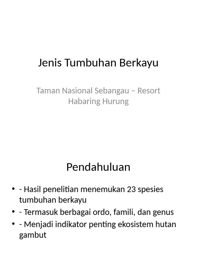 Presentasi Jenis Tumbuhan Berkayu | PDF