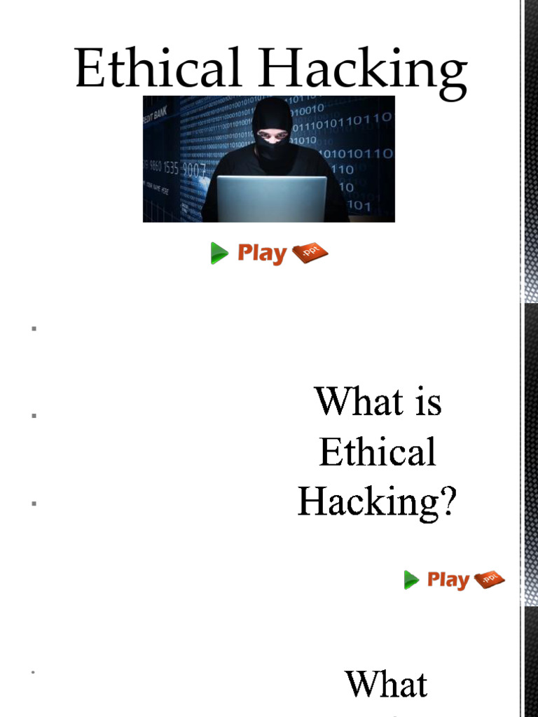 PowerPoint Presentation-Ethical Hacking | PDF | Security Hacker | Security