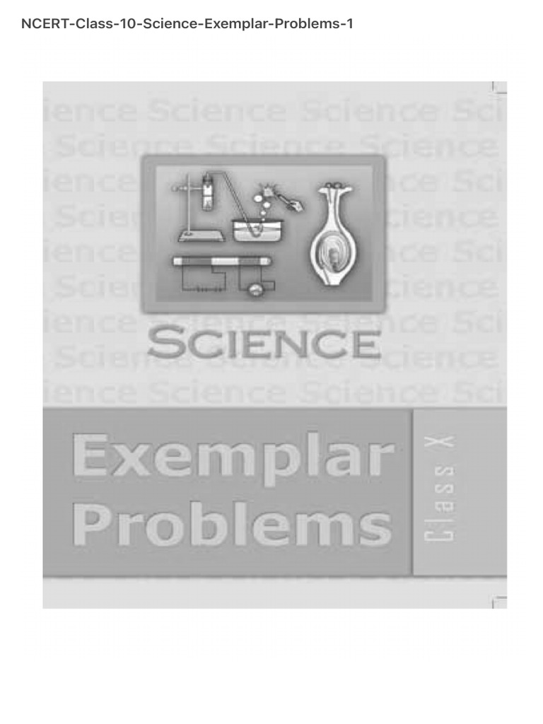 NCERT Class 10 Science Exemplar Problems 1 | PDF