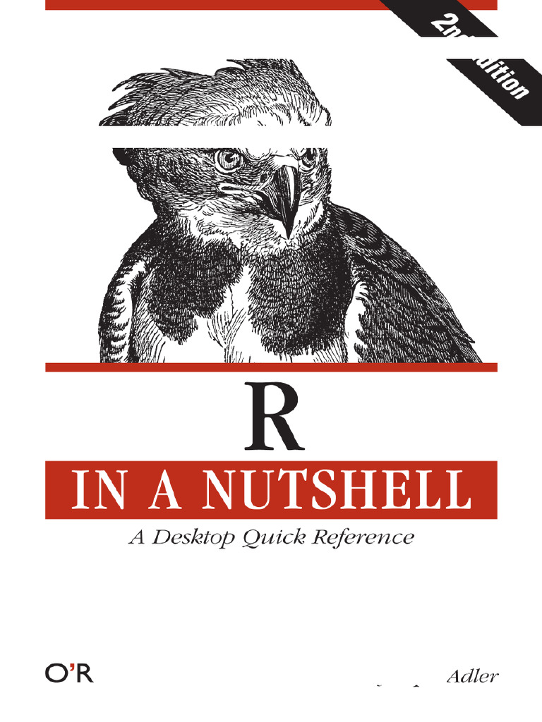 R in A Nutshell (A Desktop Quick Reference) (2nd Edition) Adler | PDF ...