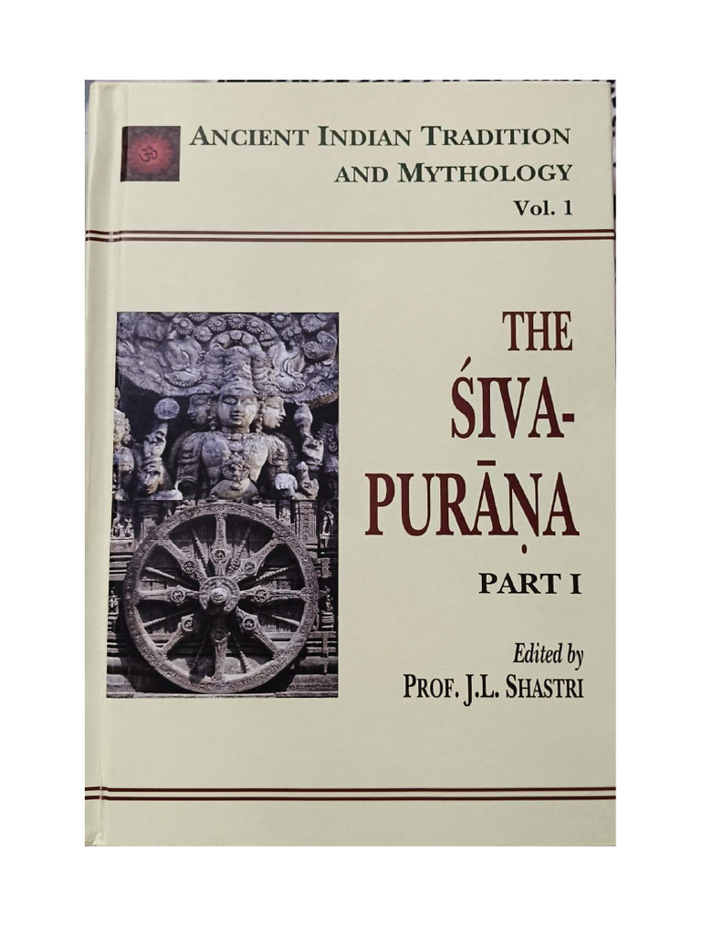 The Siva Purana PART 1 Vol 1 by Shastri | PDF | Puranas | Shiva