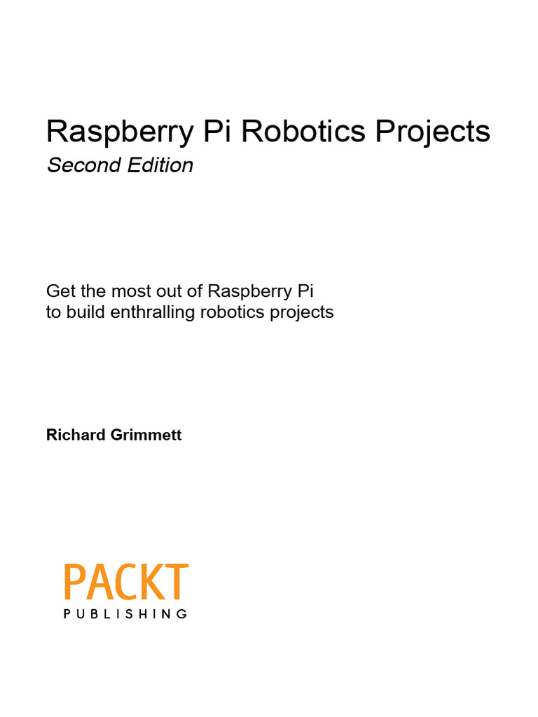 Raspberry Pi Robotics Projects (2nd Edition) Grimmett | PDF | Raspberry ...