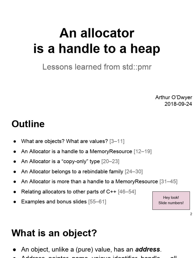 An Allocator Is A Handle To A Heap Arthur Odwyer Cppcon 2018 | PDF | Pointer (Computer ...