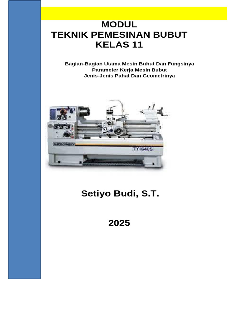 Setiyo Budi - XI - MODUL TEKNIK PEMESINAN BUBUT | PDF