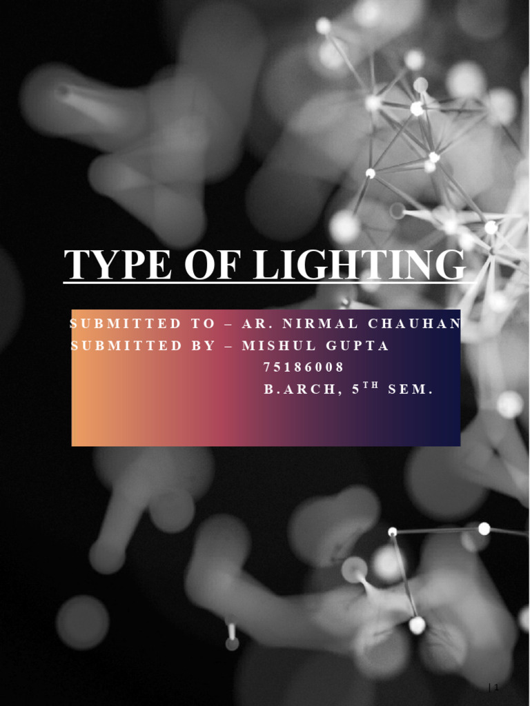 Types of Interior Lighting Explained | PDF | Lighting | Light