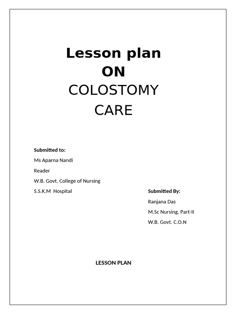 Colostomy Care Lesson Plan for Nurses | PDF | Lesson Plan | Lecture