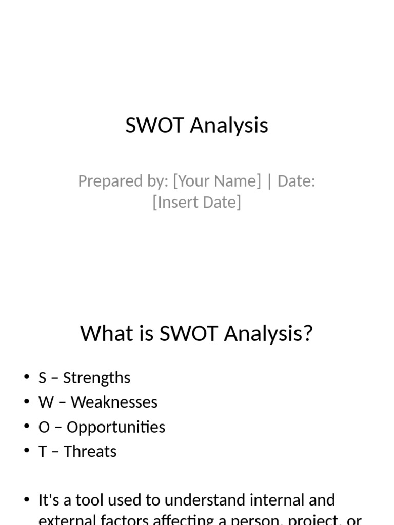 SWOT Analysis Presentation | PDF