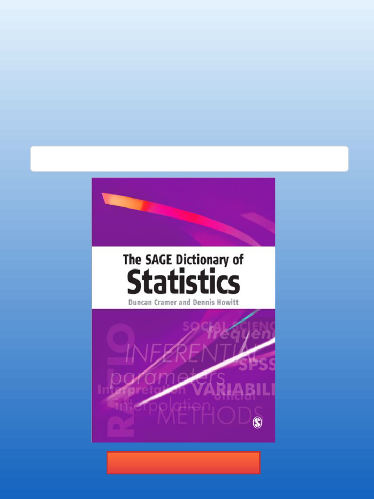 The SAGE Dictionary of Statistics A Practical Resource for Students in ...