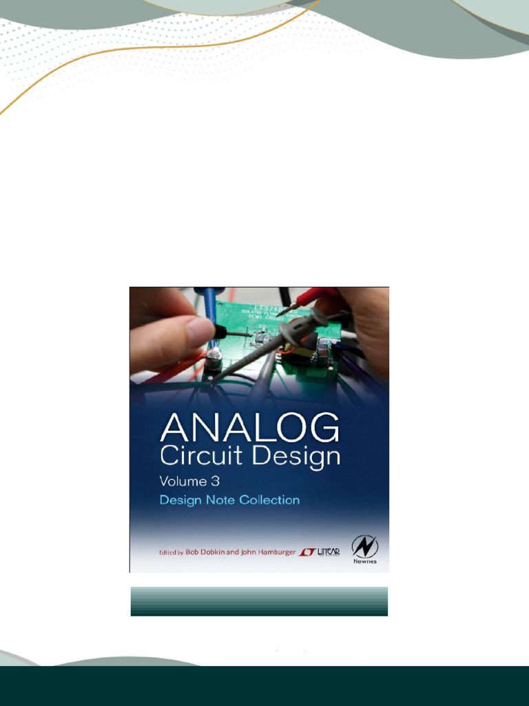 Analog Circuit Design Volume 3 Design Note Collection 1st Edition Bob ...