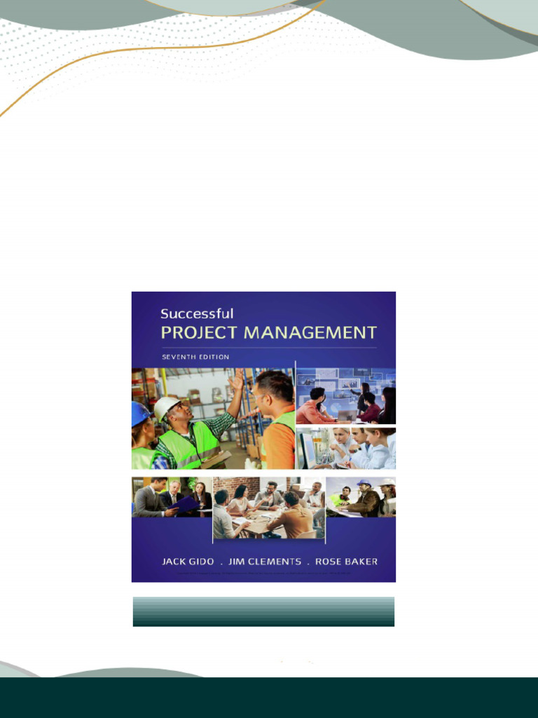 Successful Project Management 7th Edition Jack Gido Available Instanly ...