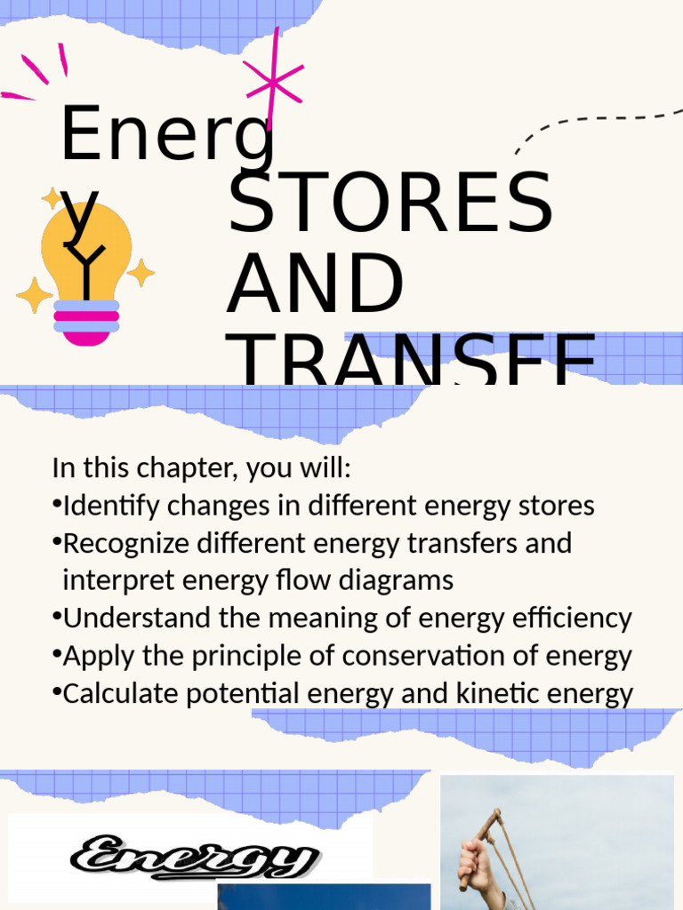 Energy Stores and Transfers | PDF | Kinetic Energy | Heat