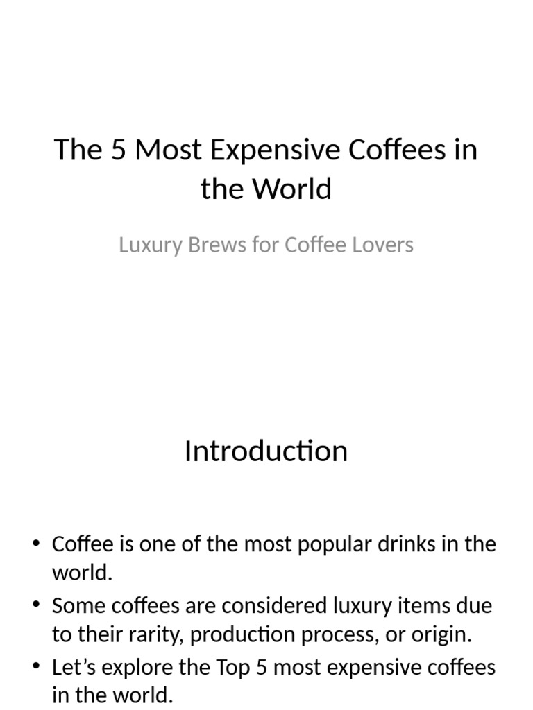 Top 5 Most Expensive Coffees | PDF